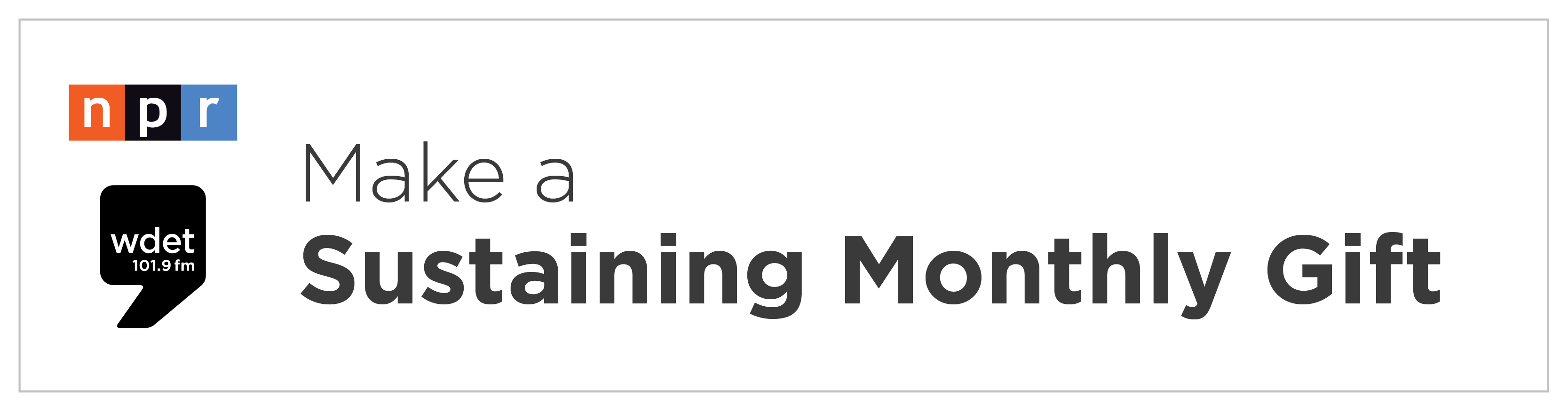 Support WDET | Sustaining Monthly Gift