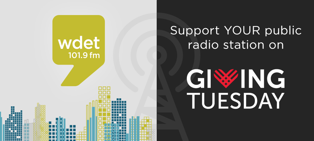 Support WDET Detroit.